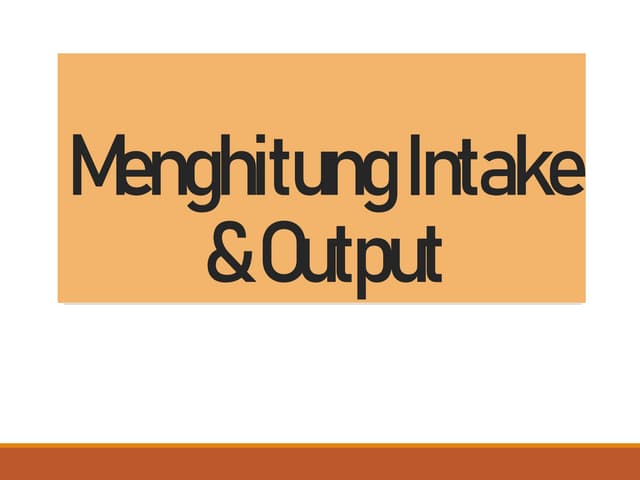 rumus infus dan balance cairan IWL DAN DIURESIS | PPTX