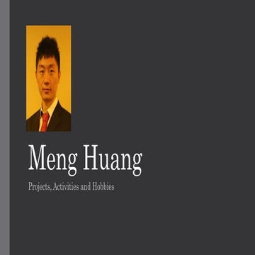 Meng Huang Profile | PPTX