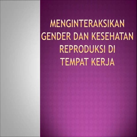 Gender Seksualitas Dan Kesehatan Reproduksi Ppt