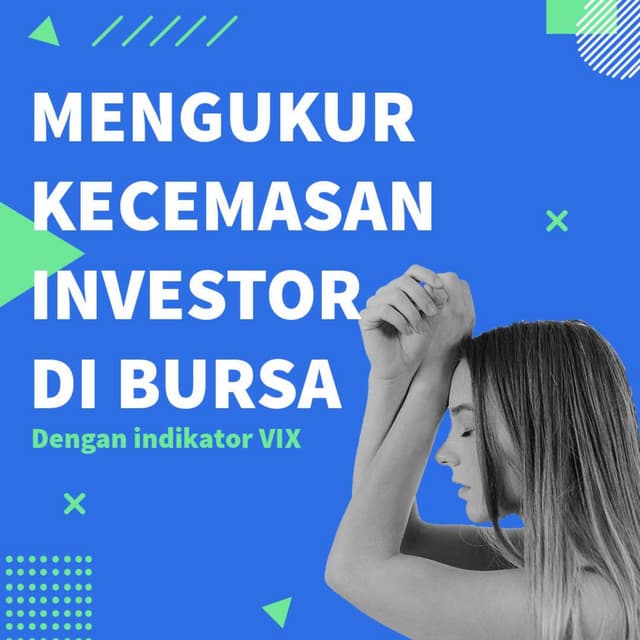 Mengukur kecemasan investor di bursa dengan vix | PDF