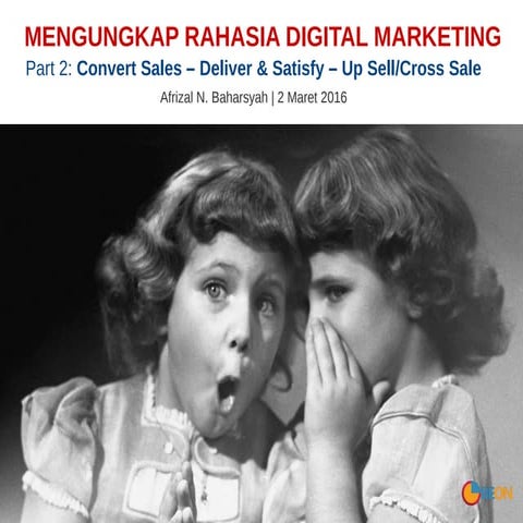 Mengungkap Rahasia Digital Marketing - Part 2 | ODP