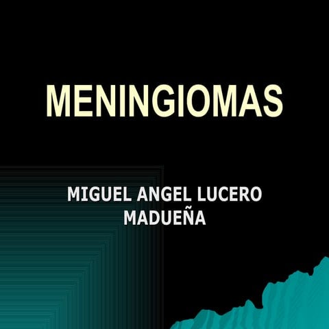 Meningiomas | PPT