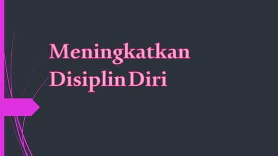 Ppt kedisiplinan | PPTX