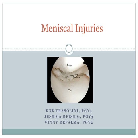 Meniscal Injuries.pptx