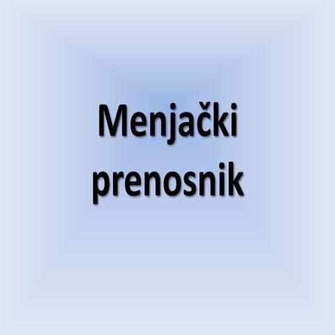 Трансмисија 2 -Menjac i pogonski most | PPTX