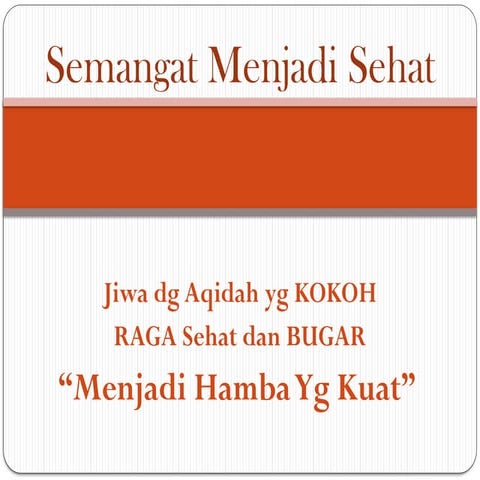 menjadi hamba yg sehat.pptxdddddddddddddddddddddddddddddd | PPTX