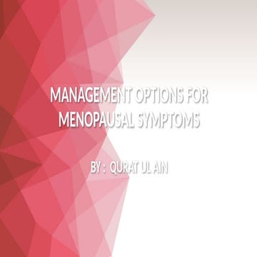 menopause.pptx ..Introduction , Causes , Sign & symptoms and treatment ...