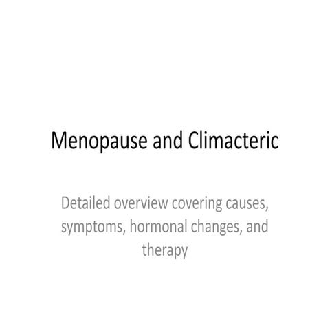Menopause_and_Climacteric_Presentation.pptx