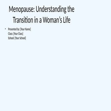 Menopause_Enhanced_Presentation with easy understanding | PPTX