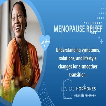 Menopause Relief Embracing Change with Confidence.pptx