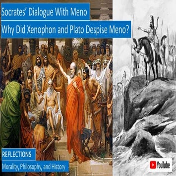 Meno in Plato’s Socratic Dialogue and Xenophon’s Persian Expedition ...