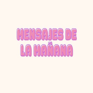 Mensajes de la mañana para iniciar clases | PDF