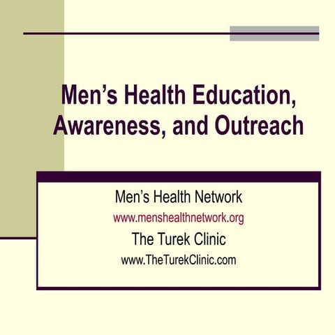 Mens Men’s Health Education, Awareness, and Outreach, The Turek Clinic ...