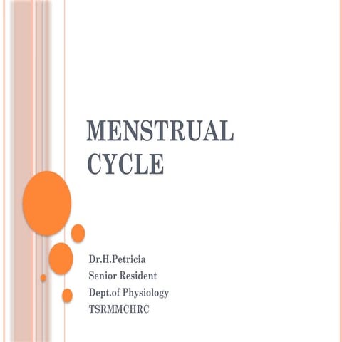 Physiology of Menstrual Cycle. | PPTX