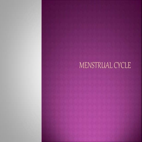 Menstrual cycle | PPTX
