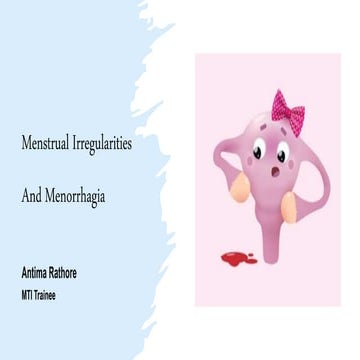 Menstrual irregularities - Menorrhagia | PPTX