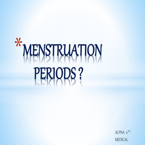 MENSTRUATION.pptx