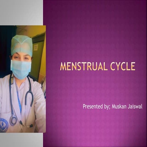 Menstural cycle | PPTX
