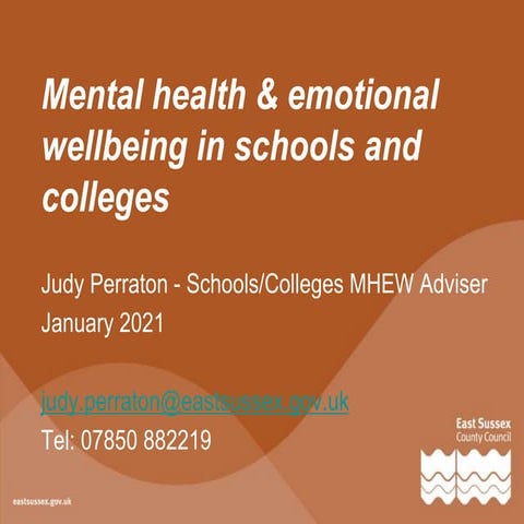 mental-health-and-emotional-wellbeing-in-schools-and-colleges.pptx