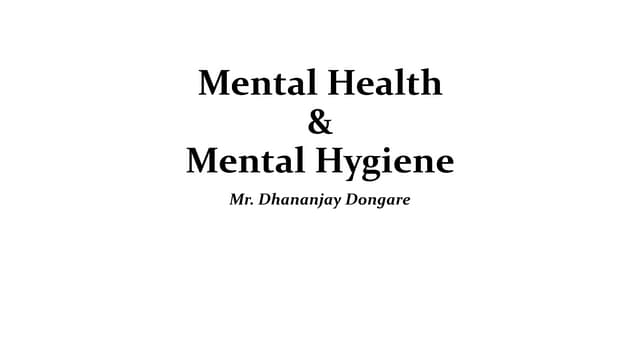Unit 3 ( mental health and mental hygiene) | PPTX