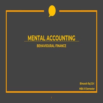 Mental Accounting : Behavioral Finance | PPTX