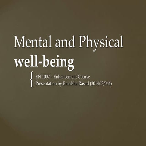 Mental and physical well being adf | PPTX