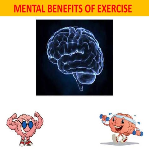 MENTAL BENEFITS OF EXERCISE HEALTH EDUCATION | PPTX