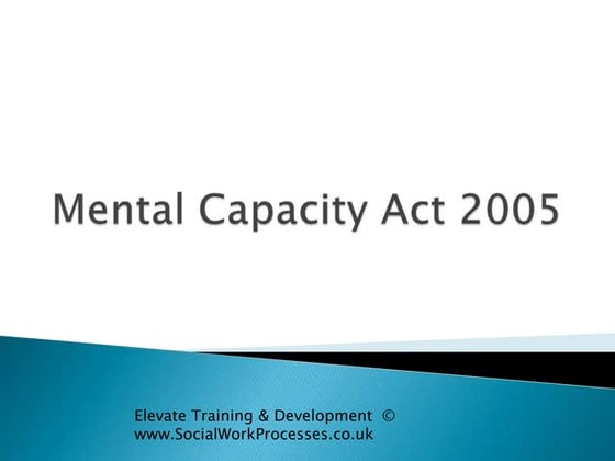 Mental Capacity Training by Nellie Supports | PPTX | Brain and Nervous ...