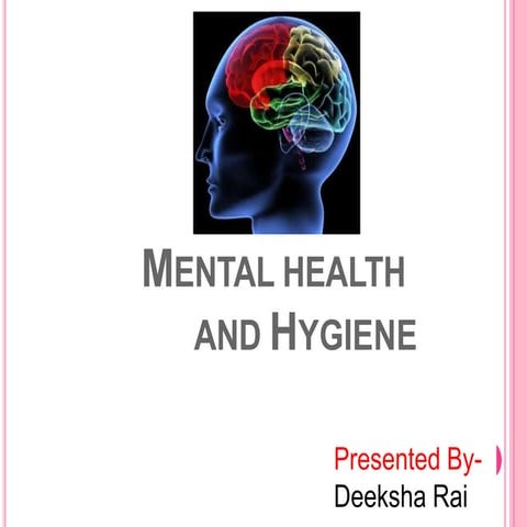 Mental health and hygiene | PPT