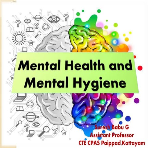 Mental Health and Mental Hygiene | PPTX