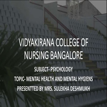 mental health and mental hygiene for nursing students ptx | PPTX