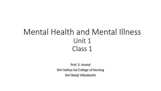 MENTAL HEALTH ANDMENTAL HYGI documntENE.pptx