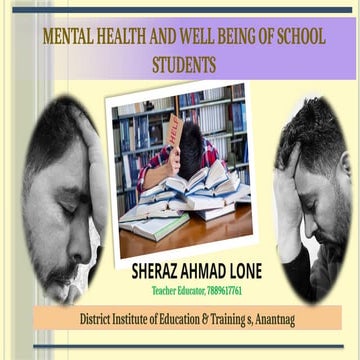 MENTAL HEALTH AND WELL BEING OF SCHOOL STUDENTS.pptx