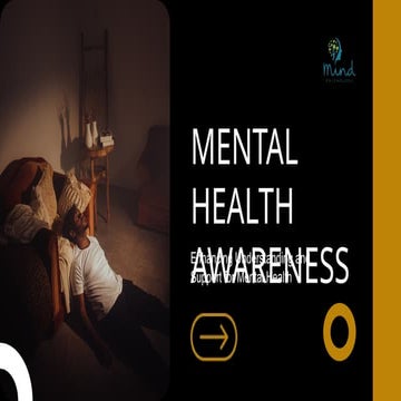 Mental Health Awareness: Understanding, Overcoming Stigma, and ...