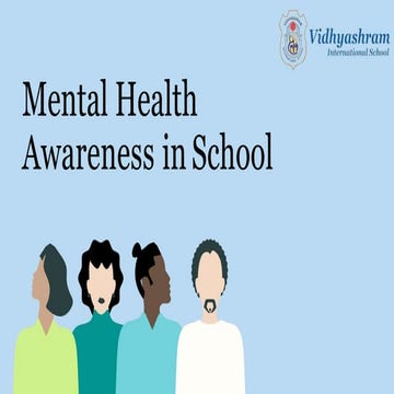 Mental Health Awareness in School | PPTX