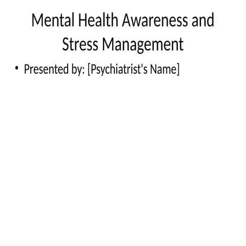 Mental Health Awareness and stress management | PPTX