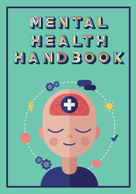 Mental Health and Wellbeing Orientation Lecture | PPTX | Brain and ...