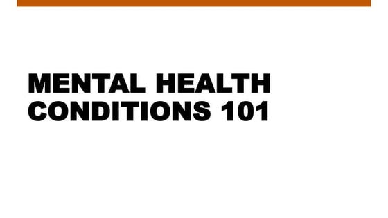 Mental Health and Wellbeing Orientation Lecture | PPTX | Brain and ...