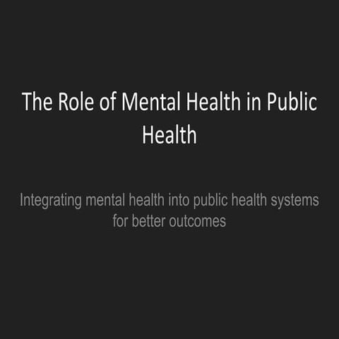 The Role of Mental Health in Public Health | PDF