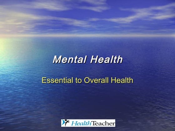 Understanding Mental Health and Mental Illness | PPT