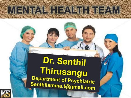 Multidisciplinary mental health team | PPTX | Mental Health | Diseases ...