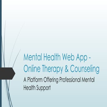 Mental Health Web App - Online Therapy.pptx