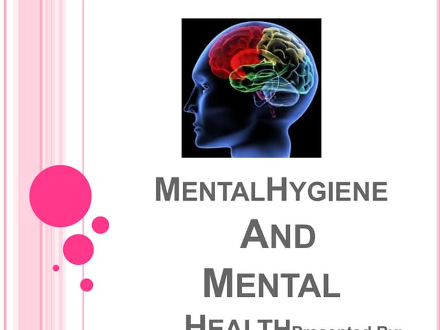 Unit 3 ( mental health and mental hygiene) | PPTX