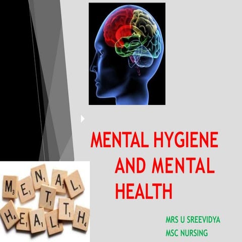 Mentalhygiene&mentalhealth | PPTX
