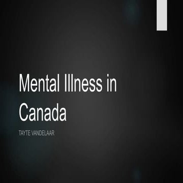 Mental Illness in Canada | PPTX