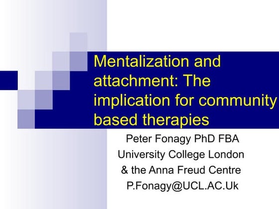 Mentalization and the Reflective Functioning of Playing | PPT