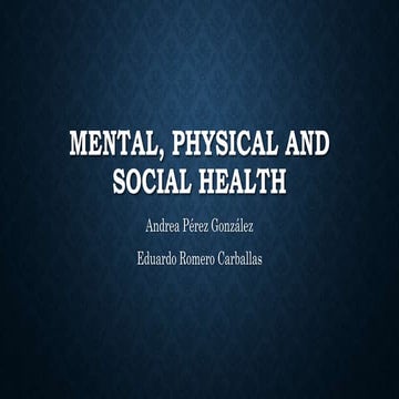 Mental, physical and social health | PPTX