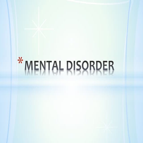 Mental Disorder | PPTX