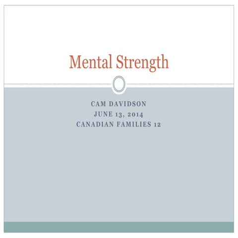 Building and Understanding Mental Strength | PPT
