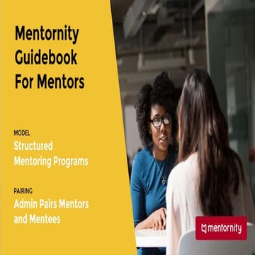 Mentornity Guidebook For Mentors - Structured Mentoring | PPT